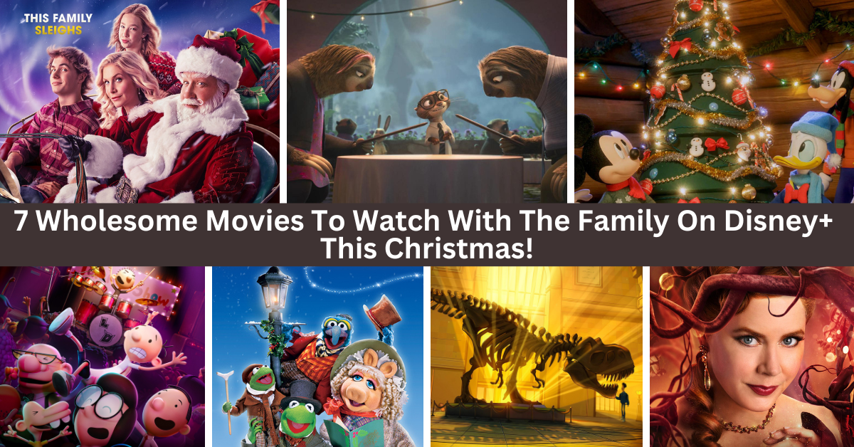 7 Family-Friendly Shows To Watch On Disney+ This Festive Season! – BYKidO