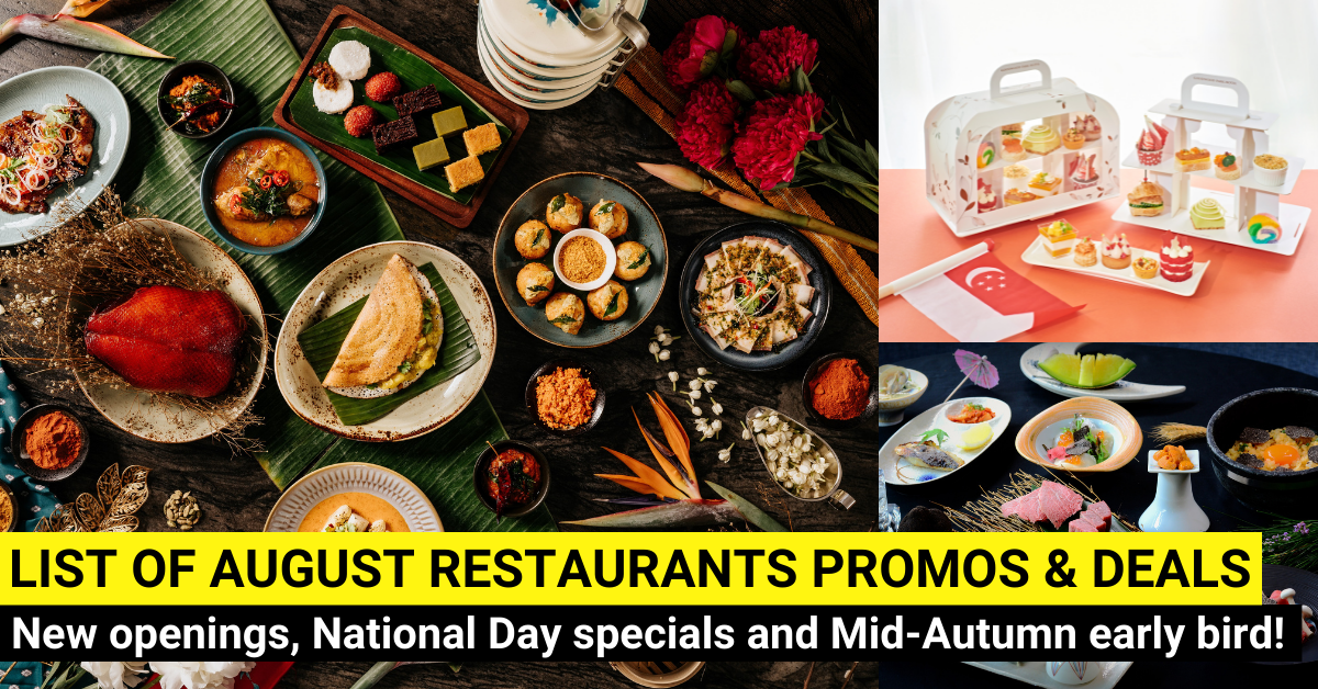 34 Restaurant Promotions and Dining Deals in Singapore This August 202 ...