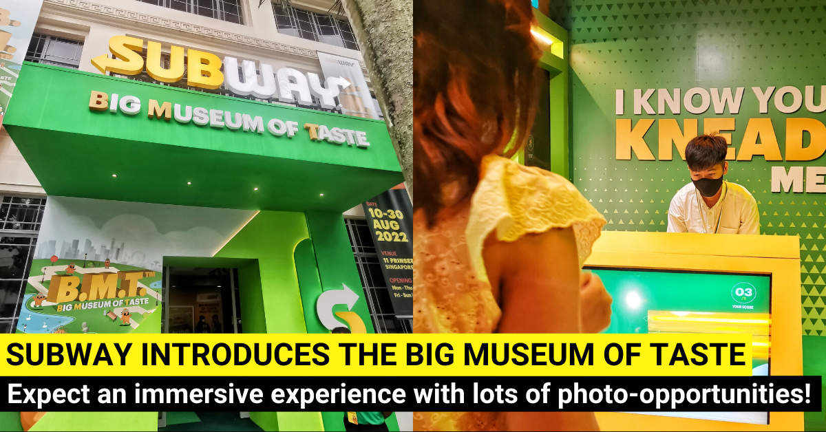 Discover More About Subway At The Subway’s Big Museum of Taste – BYKidO