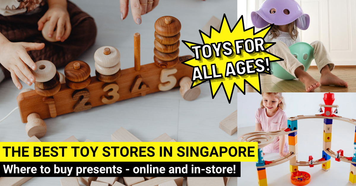 16 Of The Best Toy Stores In Singapore For Children – BYKidO