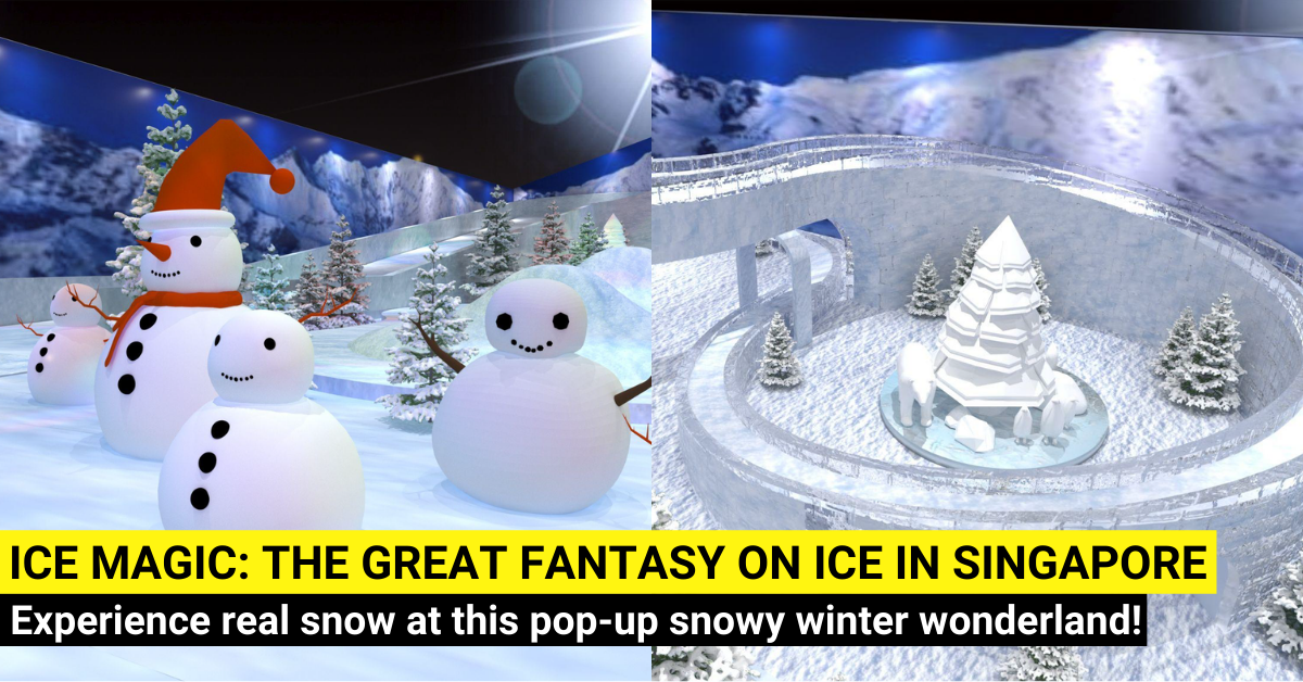 Ice Magic: The Great Fantasy on Ice - Magical Snowy Wonderland In Sing ...