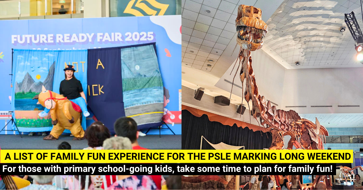 PSLE Marking Days 2025: 9 Events and Experiences For Families To Creat ...