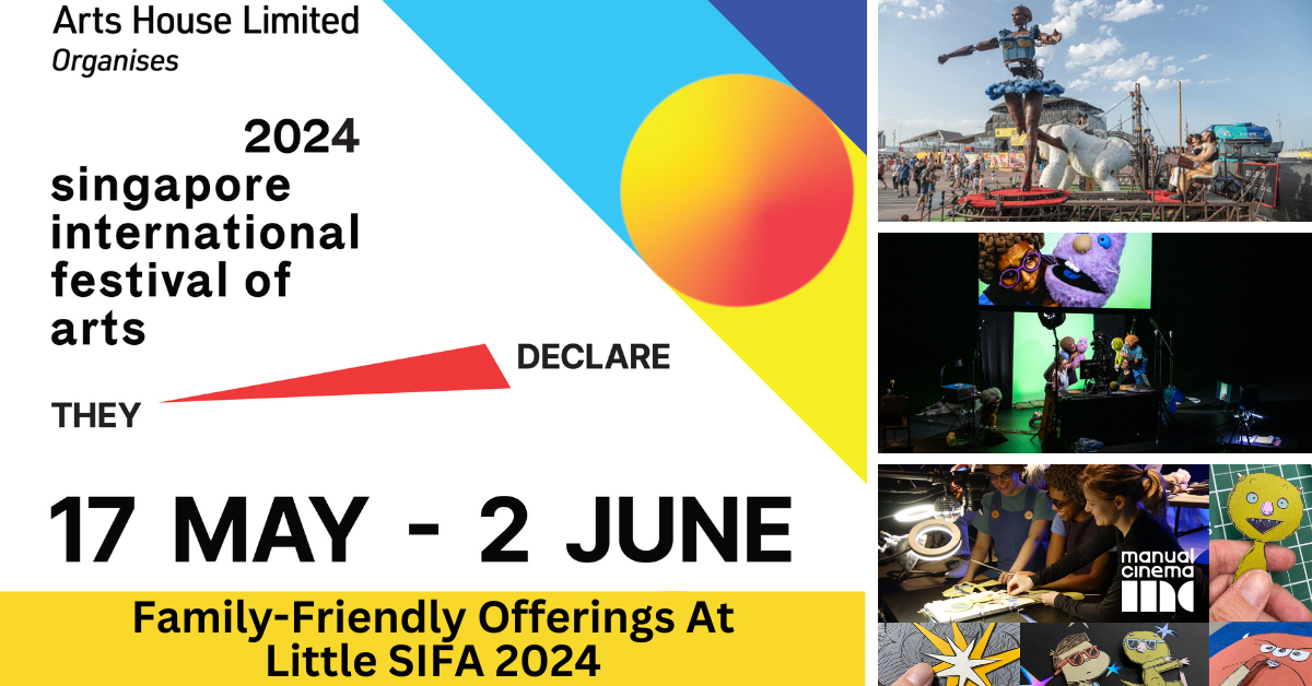 Little SIFA 2024: A Special Series Of Family-Friendly Offerings – BYKidO